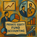 Understanding Private Equity Fund Accounting: An Educational Guide ...